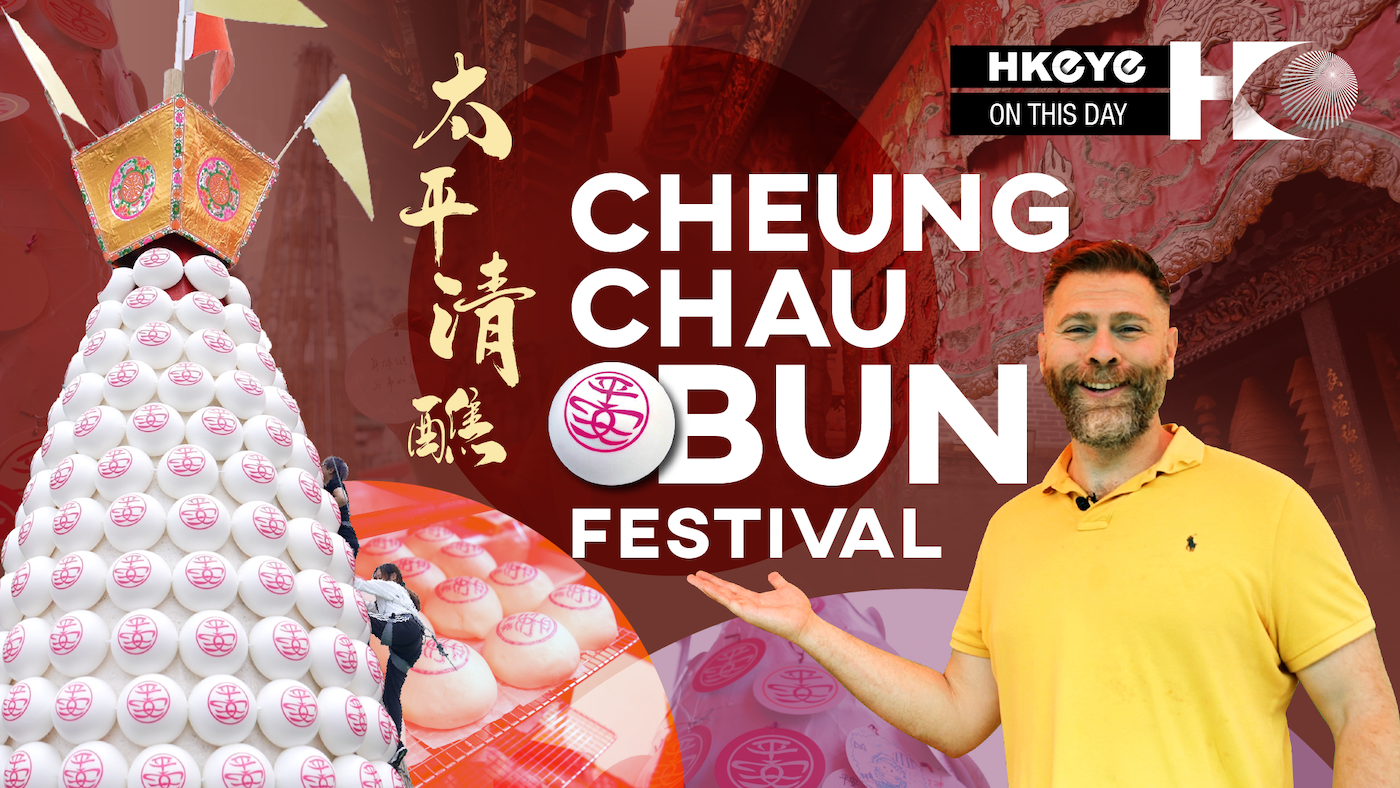 On This Day | Cheung Chau Bun Festival: Every thing you need to know ...