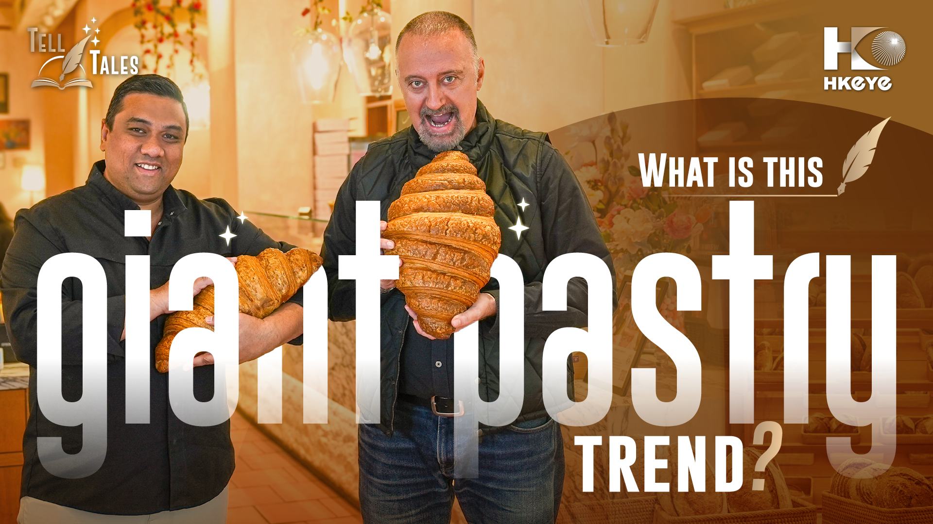 Tell Tales | What is this giant pastry trend? - HK Eye - 橙新聞